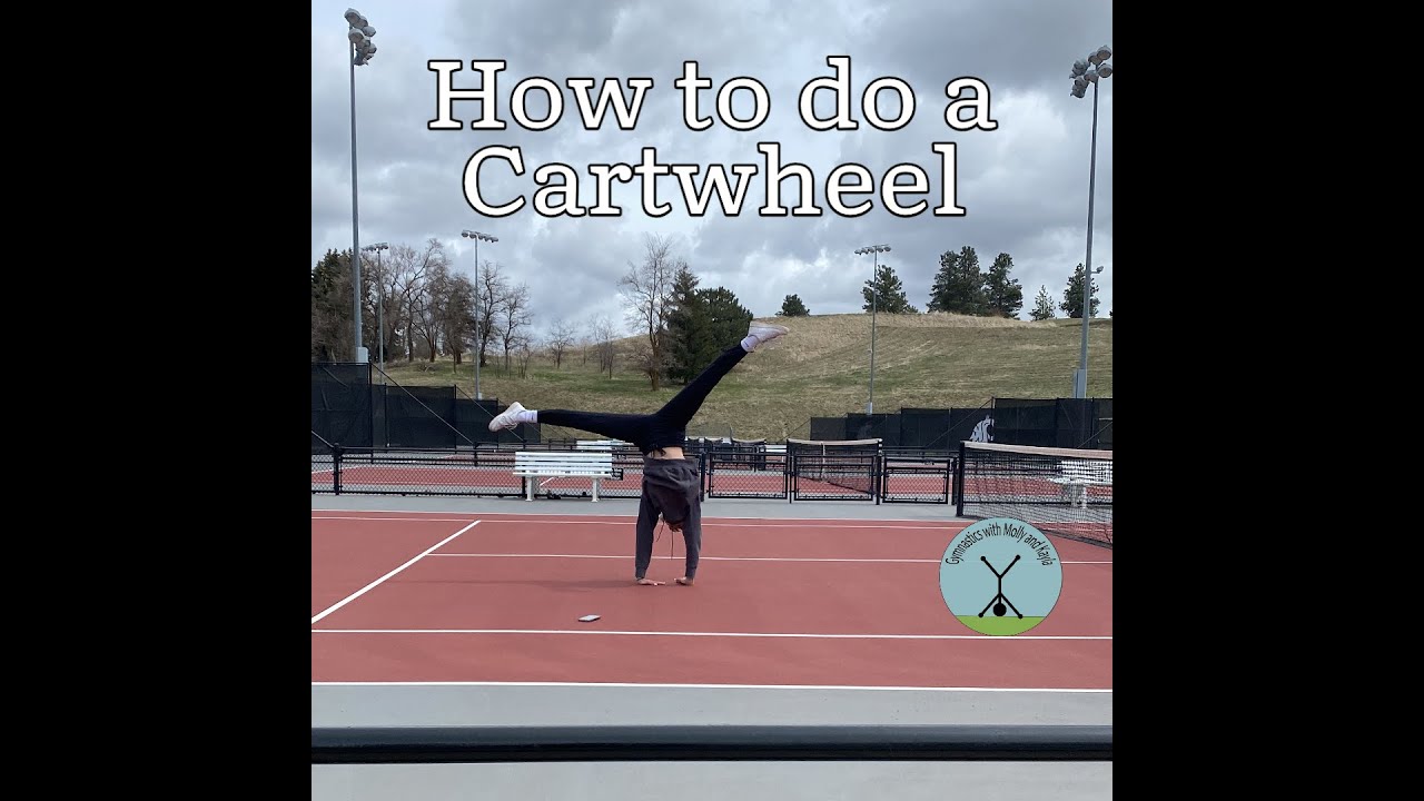 How to do a Cartwheel: A How to Video for Beginners - YouTube