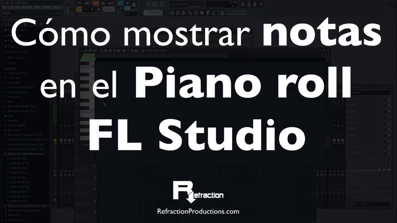 Cómo mostrar las notas en el Piano roll de FL Studio - YouTube