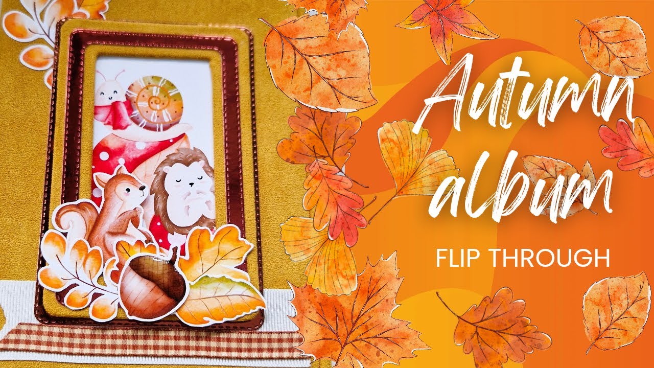 Autumn Album - flip through - YouTube