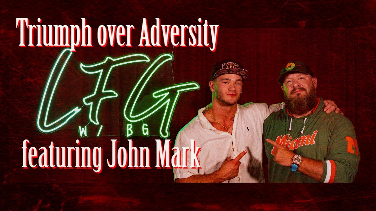 LFGwBG & John Mark Stevenson- Triumph over Adversity - YouTube