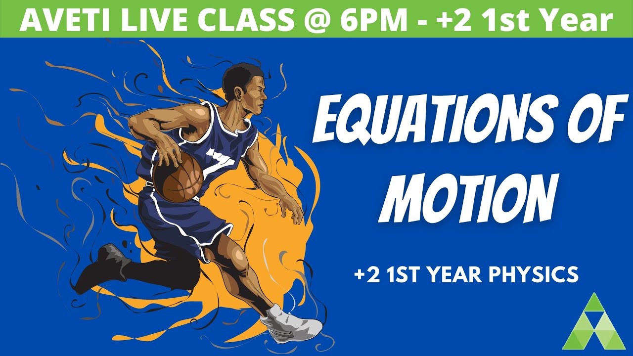 +2 Physics | Plus two first year Science | Motion in 1D | Equations of ...