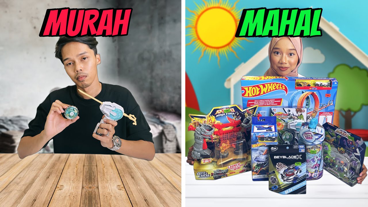 ADIK MAIN MAINAN MURAH VS MAHAL! - YouTube