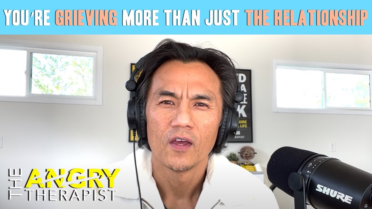 The Angry Therapist Podcast - You're Grieving More Than Just The ...