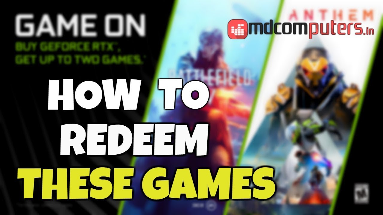 [HINDI] How to Redeem the Games with RTX GPU Purchase---{Battle_field_5 ...