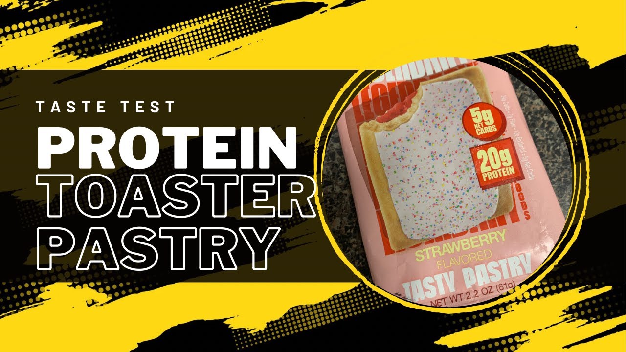 Nasty or Tasty? Protein Toaster Pastry - YouTube