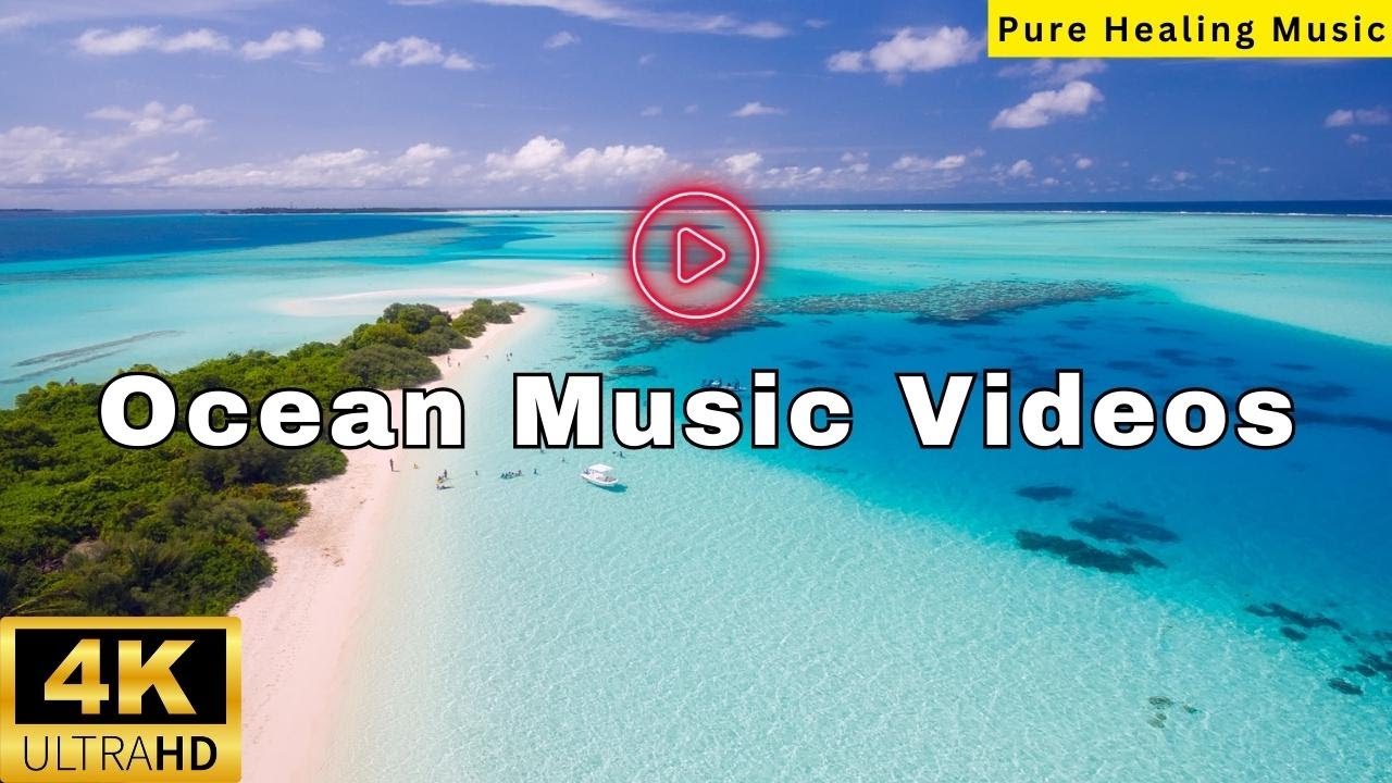 Our Beautiful Ocean - Relaxation Film 4K - Peaceful Relaxing Music ...