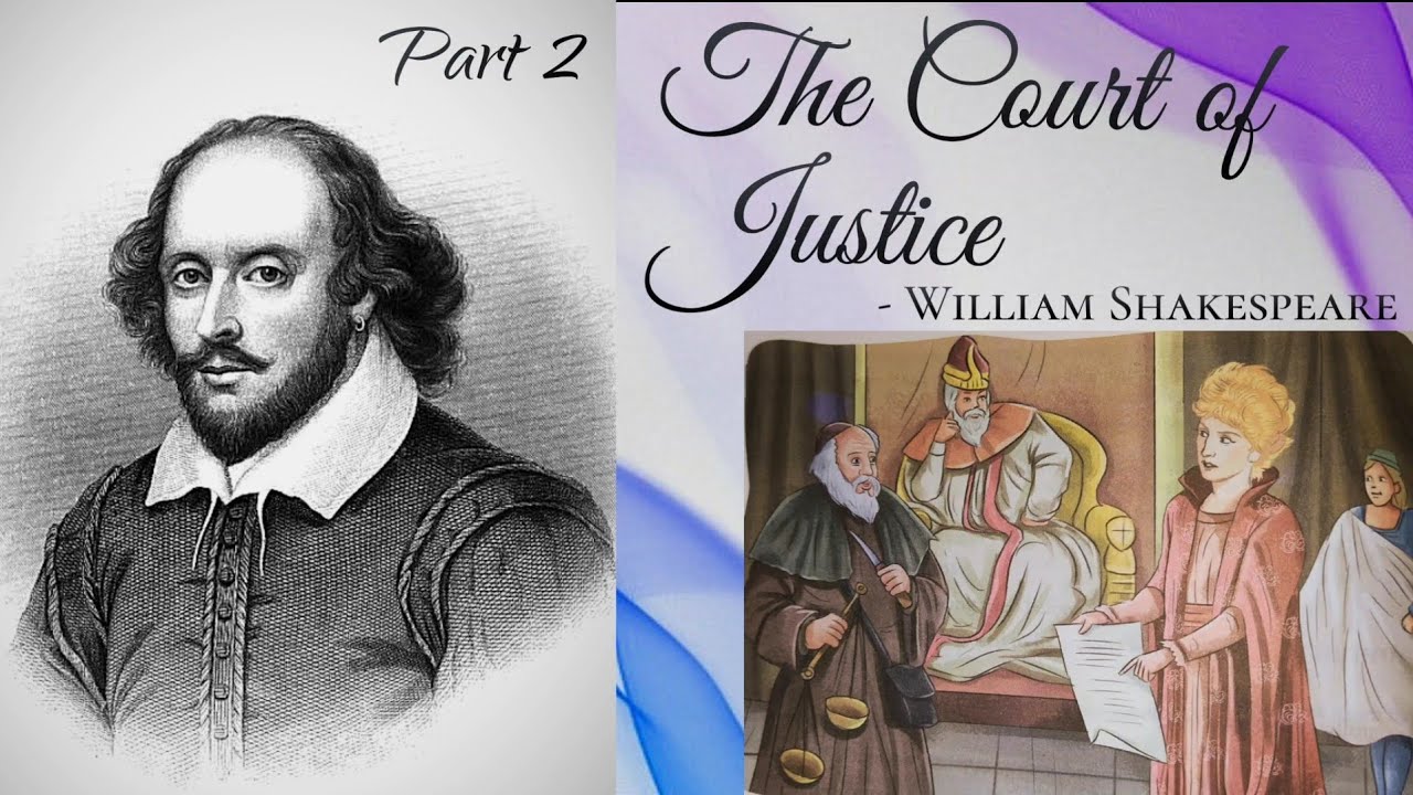 ICSE class 7 | Magnolia book | The Court of Justice by William Shakespeare (Part 2) - YouTube