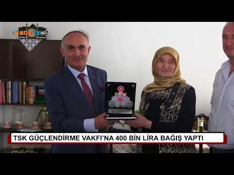 TSK Güçlendirme Vakfı'na 400 bin lira bağış yaptı