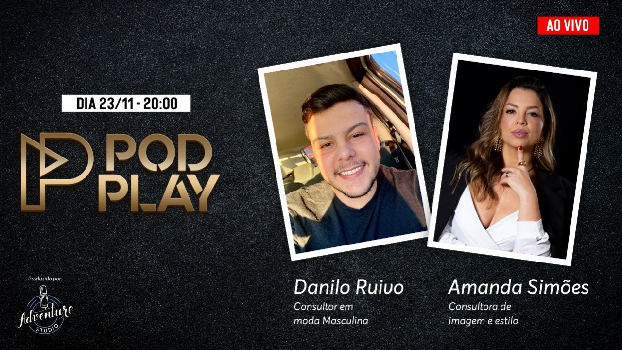 DANILO RUIVO E AMANDA SIMÕES - PODPLAY Podcast #23 - YouTube
