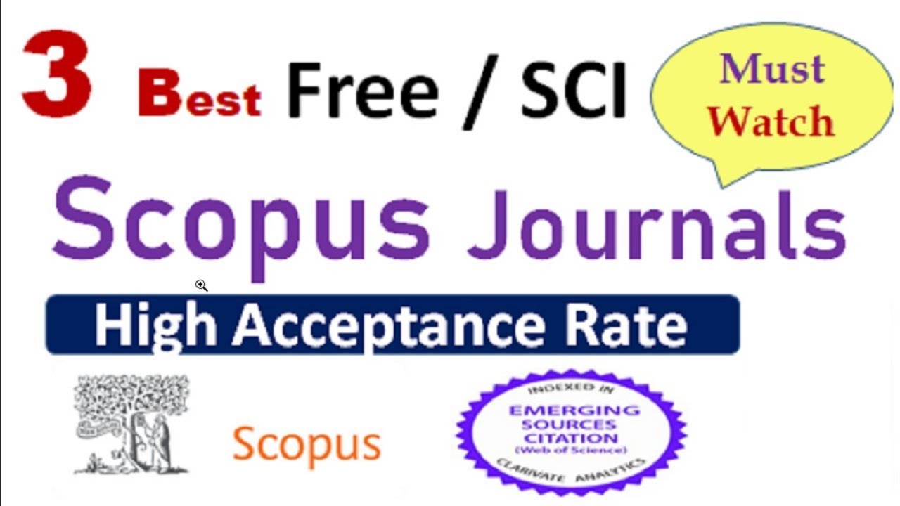 SCOPUS Multidisciplinary Journal || SCI & Scopus Journals || Good ...