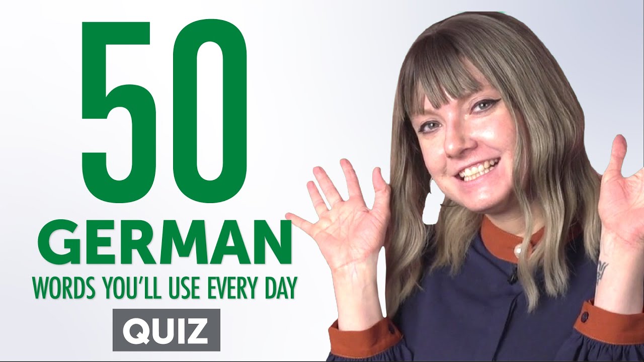 Quiz | 50 German Words You'll Use Every Day - Basic Vocabulary #45 ...