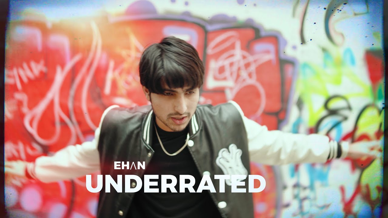 Ehan - Underrated (Official Music Video) - YouTube