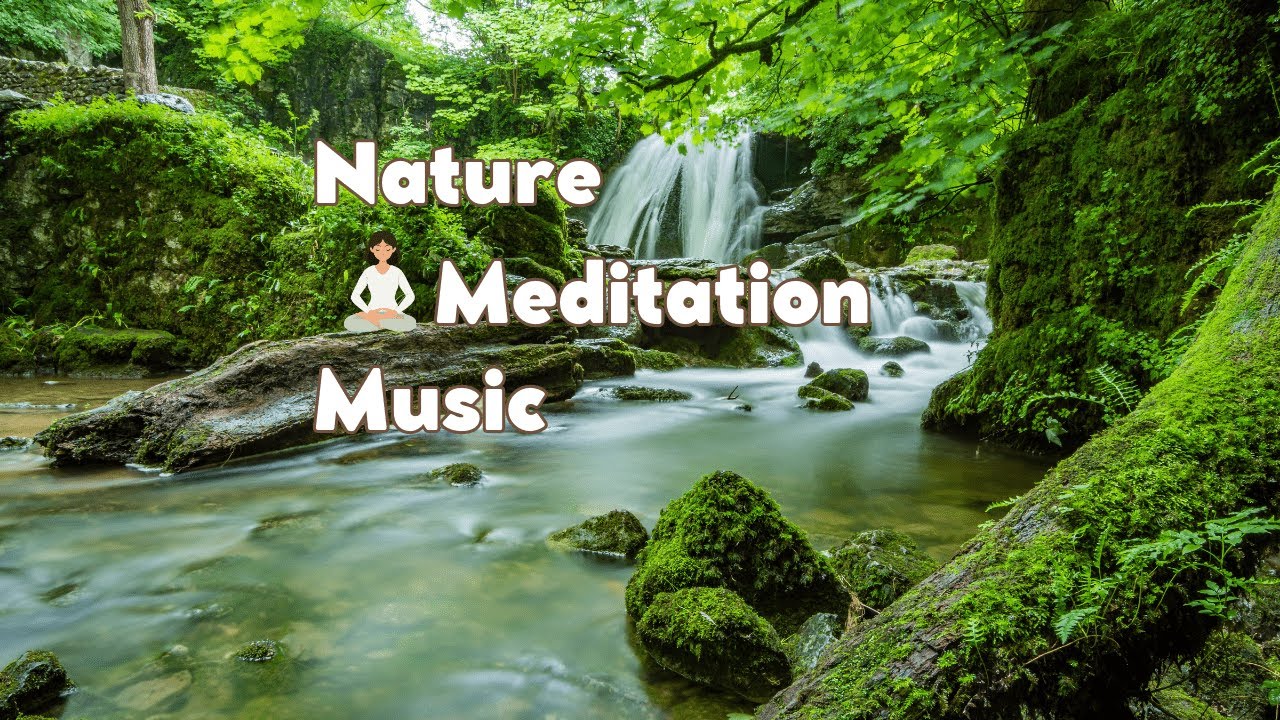 Nature meditation music relax mind body 🍒 Calm Music, Relax, Stress ...