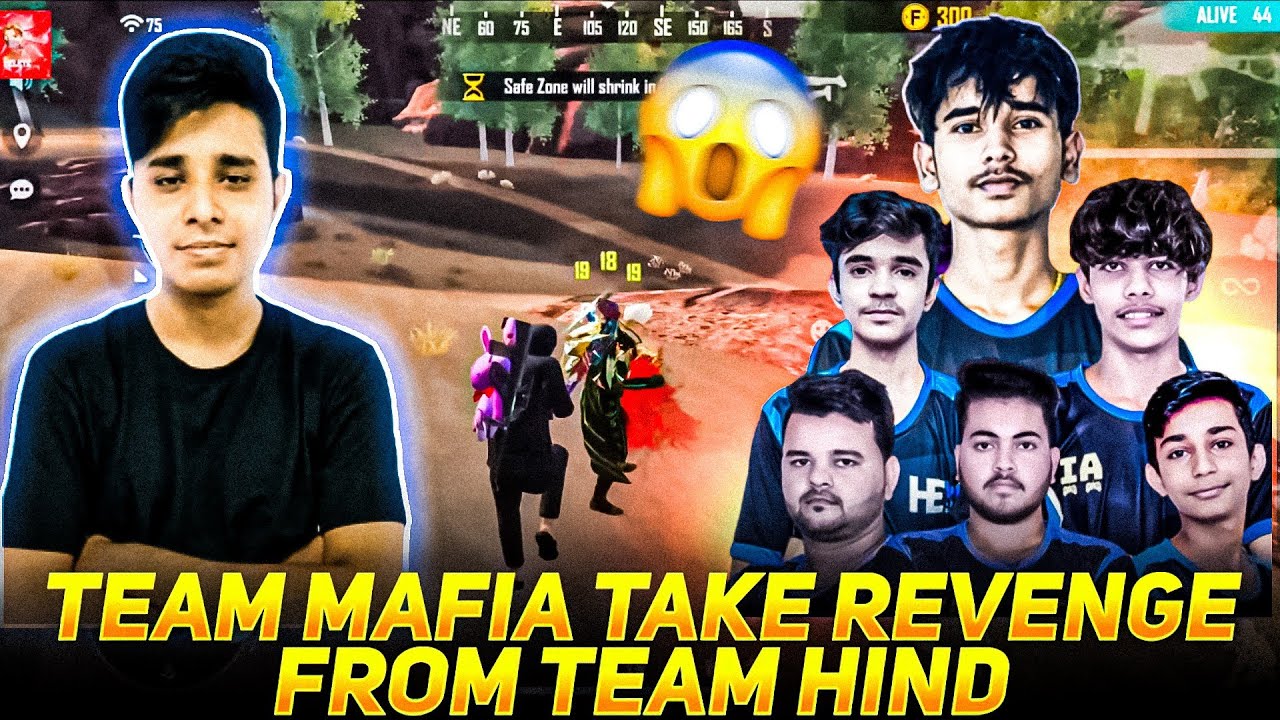 Team Mafia Take Revenge From Team Hind😲😲!! Garena Free Fire - YouTube