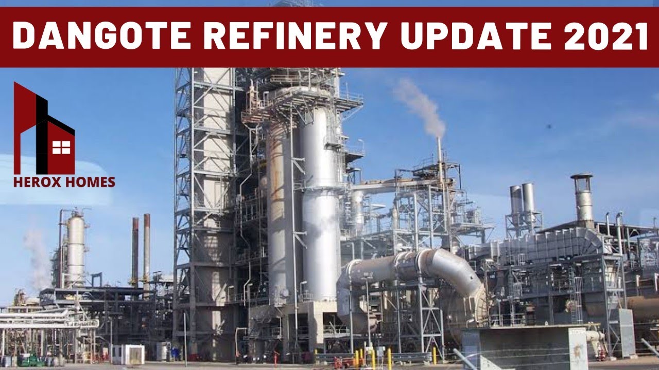 Dangote Refinery : Aliko Dangote Refinery Update 2021 - YouTube