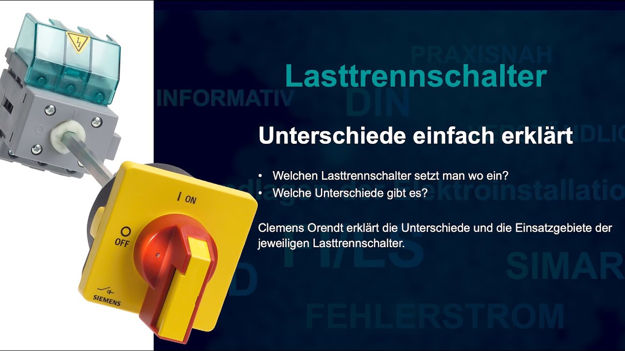 Lasttrennschalter - Unterschiede und Einsatzgebiete - YouTube