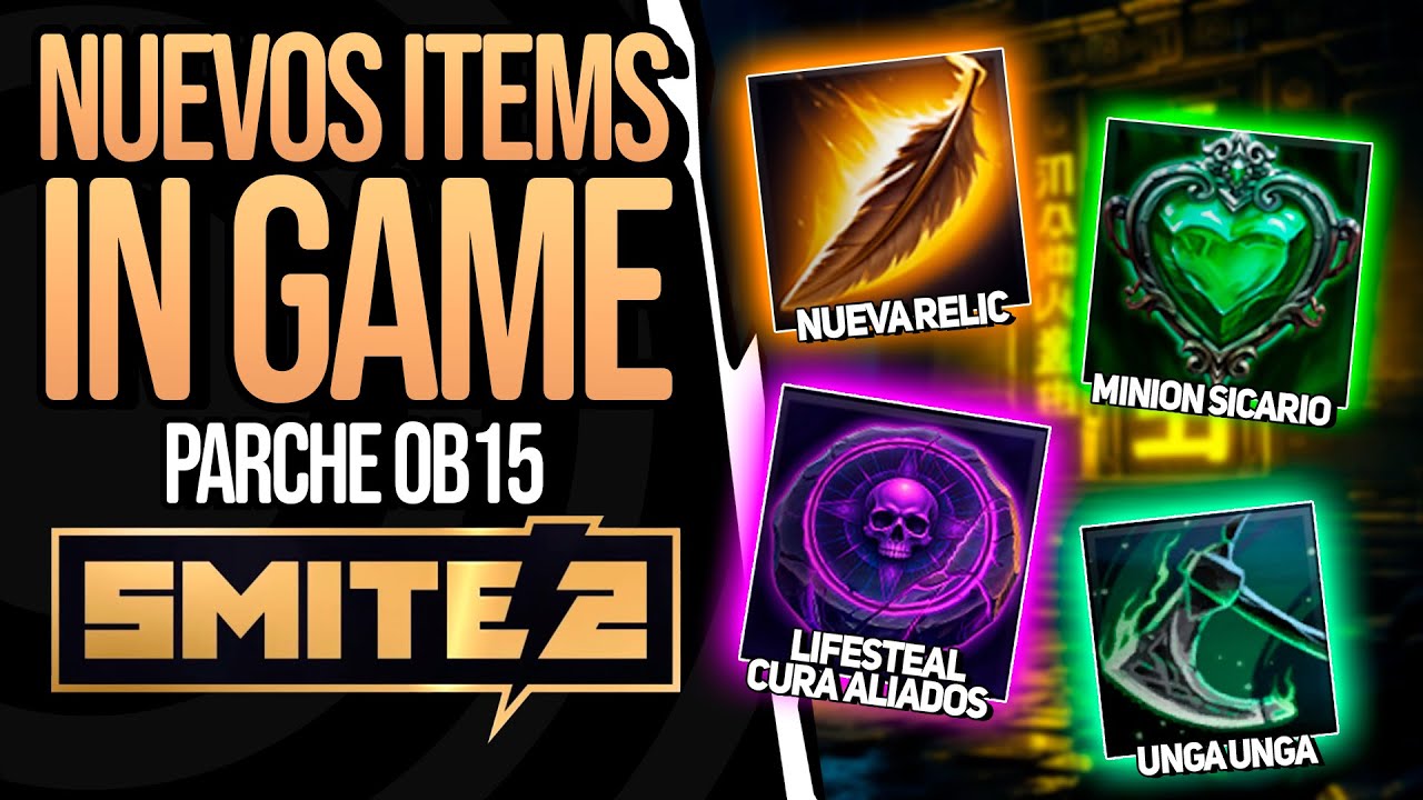 SMITE 2 | NUEVOS ITEMS DEL PARCHE IN GAME EXPLICADOS | GUÍA - YouTube