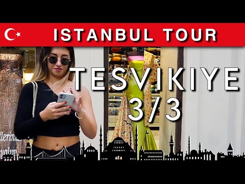 Istanbul Nisantasi ❤️ | Walking tour 🔥3/3 : shopping time | 4K HD•60 fps