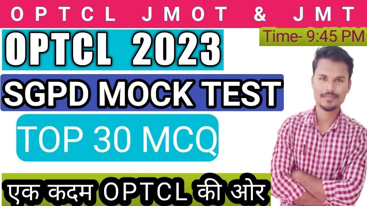 SGPD MOCK TEST || OPTCL MOCK TEST || PART-04|| OPTCL JMT || UPPCL JE ...