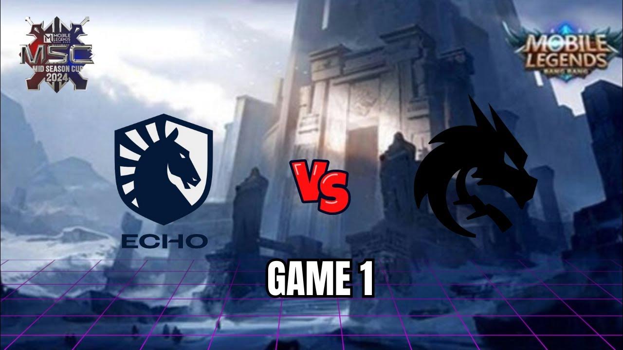 TEAM LIQUID ECHO VS TEAM SPIRIT GAME 1 : MLBB MSC 2024 x EWC Group Stage - YouTube