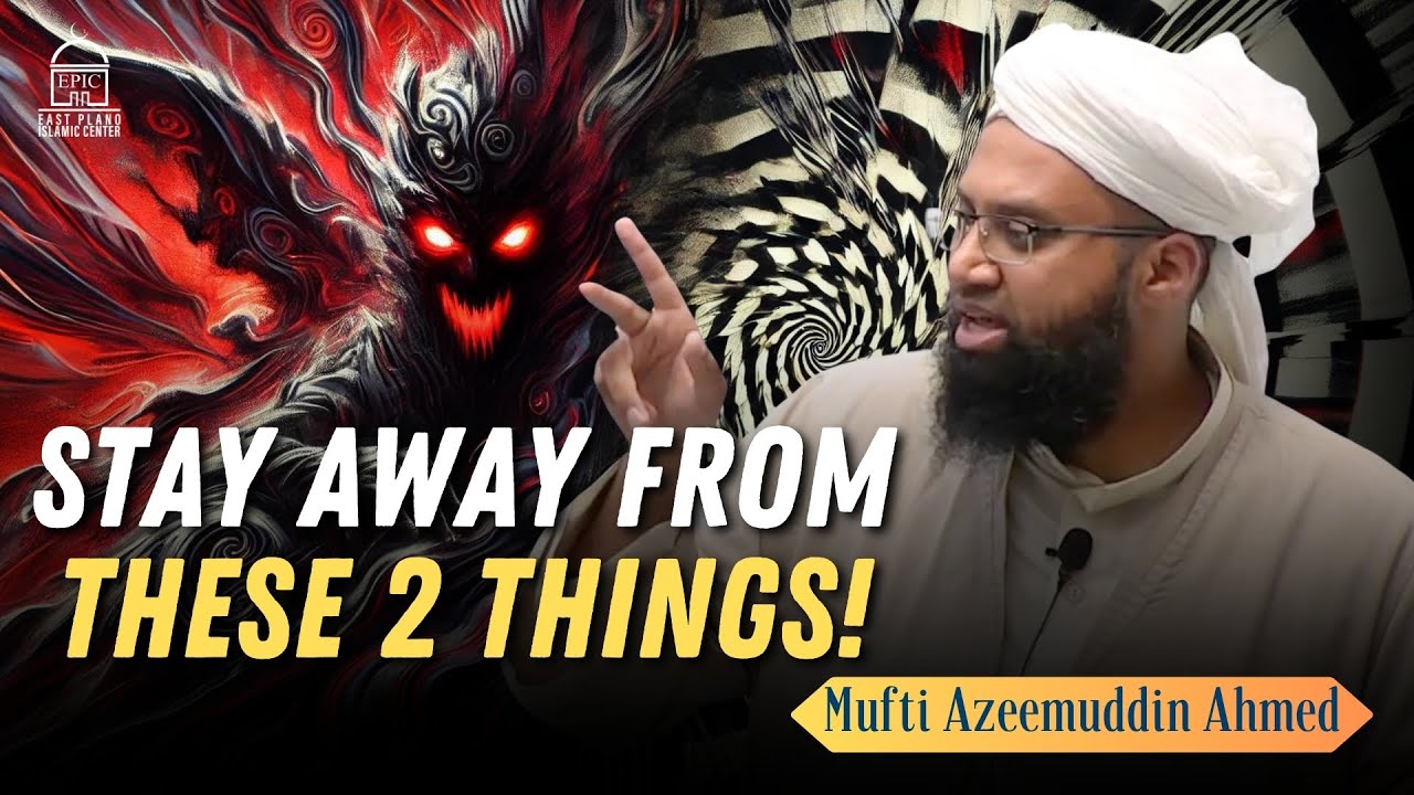 The 2 things that will Distract you from Success! | EPIC Masjid | Mufti ...