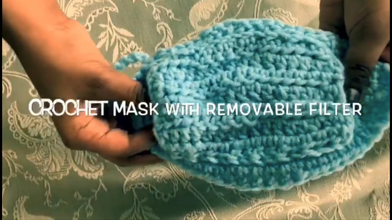 Crochet face mask with removable filter | How to make crochet mask ...