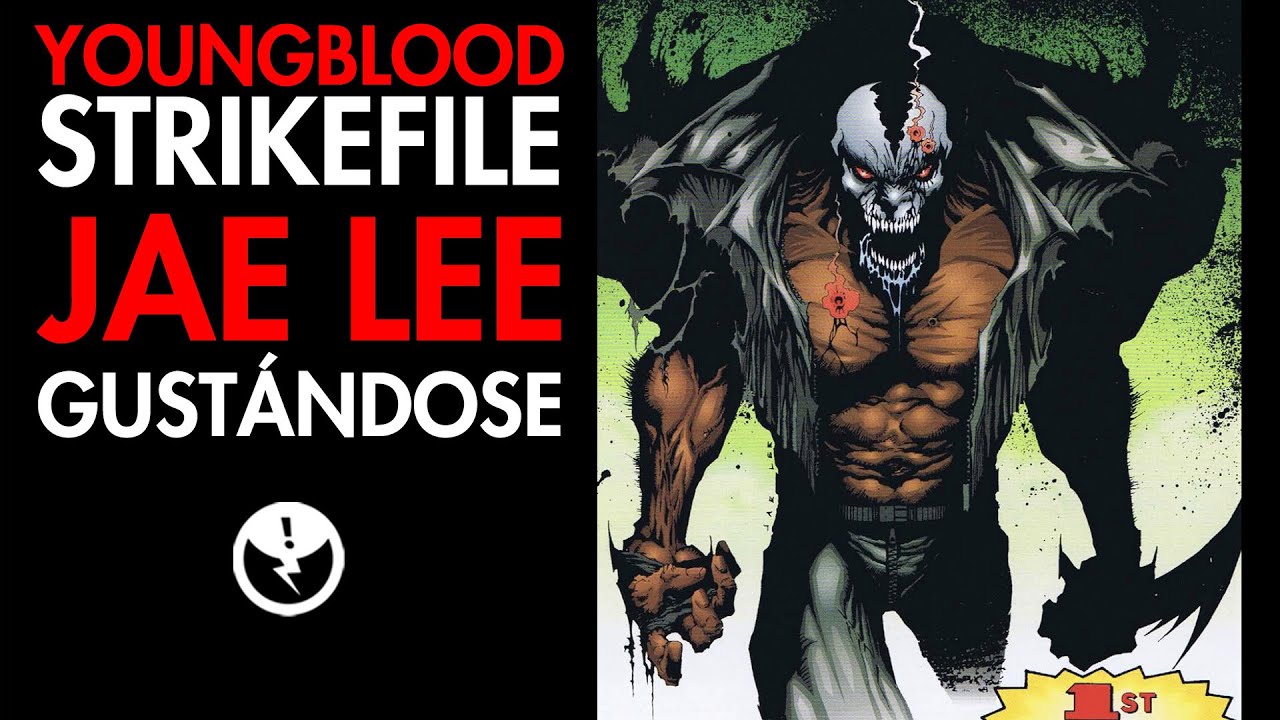 DEMASIADO EXTREMO: JAE LEE en YOUNGBLOOD STRIKEFILE!!!!!!!! - YouTube