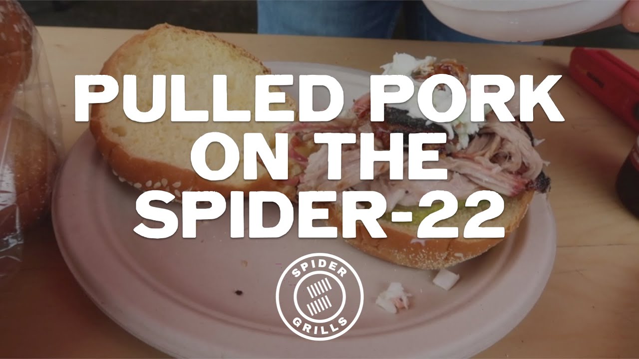 Spider 22 - Pork Butt - Prime and Cook - YouTube
