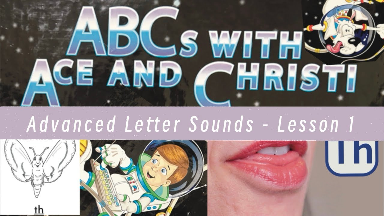 ABC’s with Ace & Christie Advanced Sounds th - Moth | Lesson 1 - YouTube