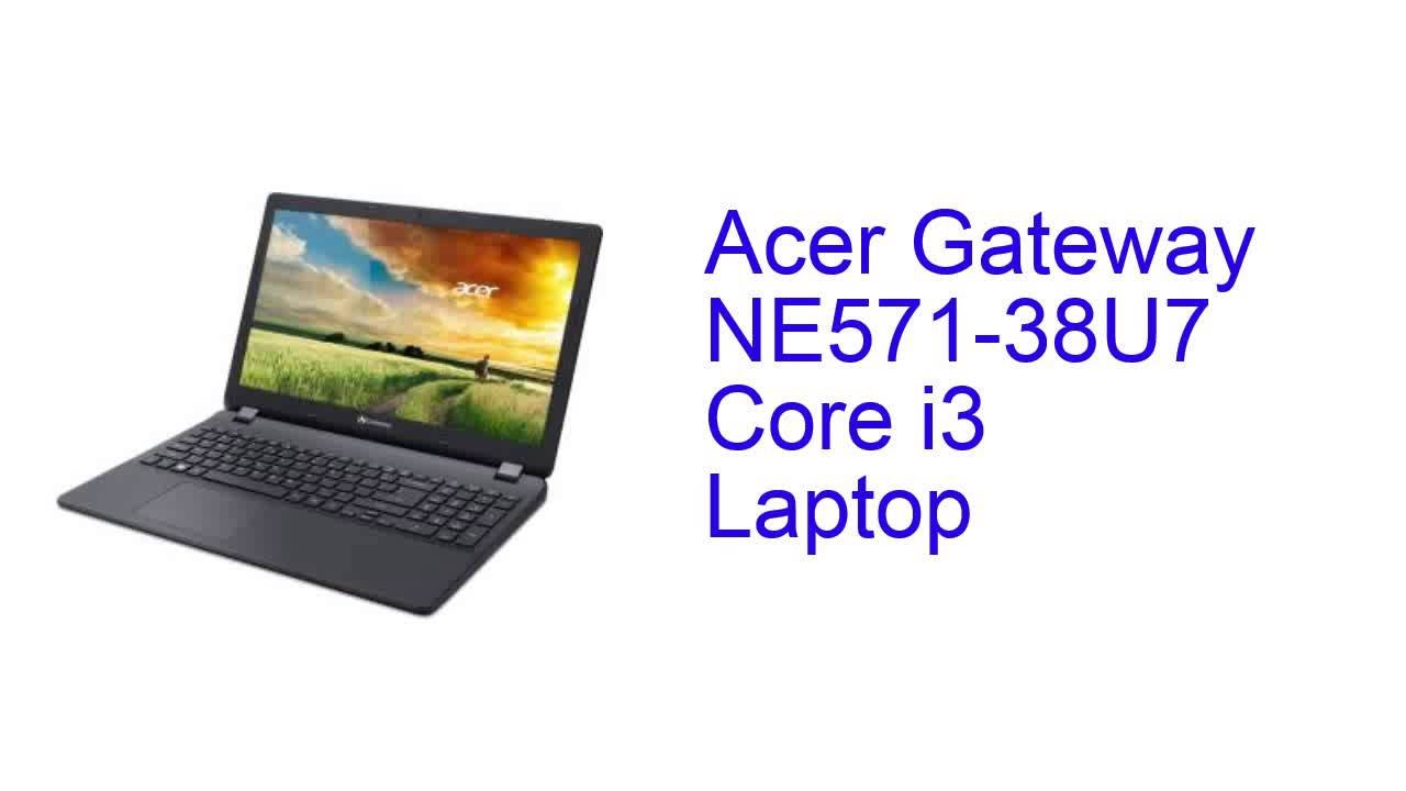 Acer Gateway NE571-38U7 Core i3 Laptop Specification [INDIA] - YouTube
