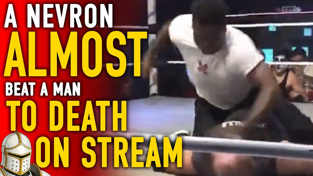 A Nevron Nearly Beats a Man to Death on Stream - YouTube