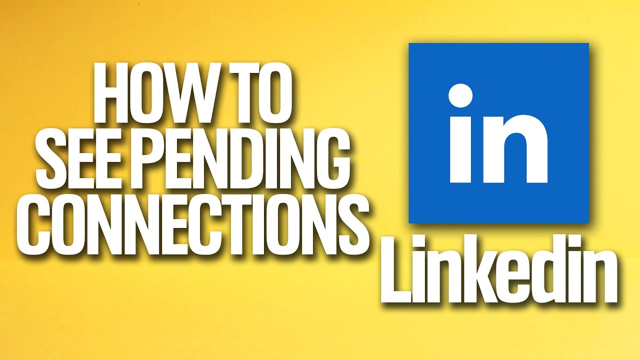 How To See Pending Connections On Linkedin Tutorial - YouTube