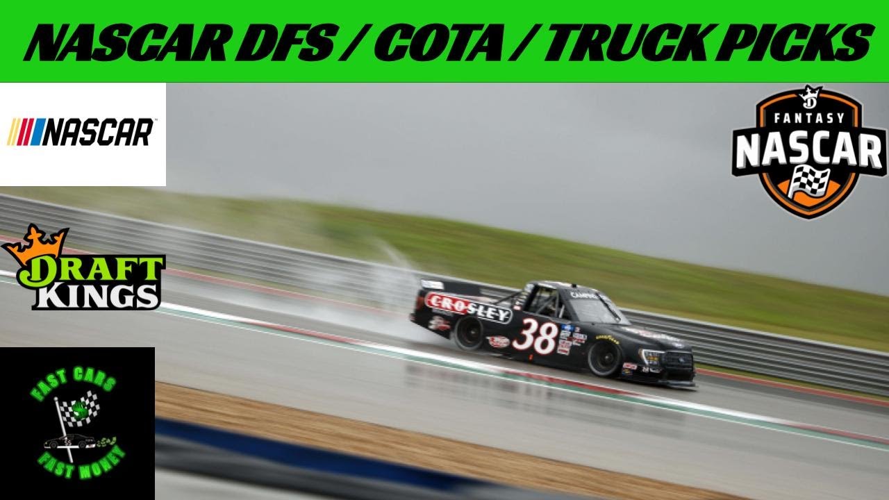 Draftkings NASCAR DFS Truck FINAL Picks - COTA - XPEL 225 - YouTube