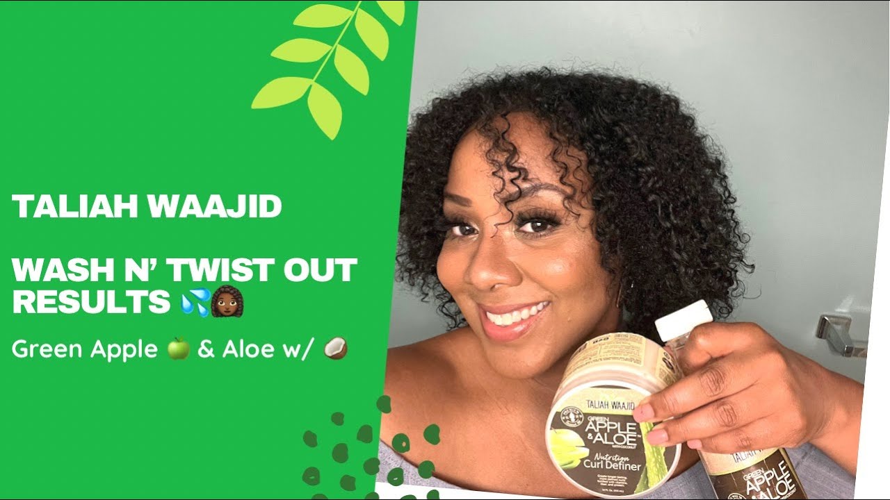QUICK WASH ROUTINE USING TALIAH WAAJID | GREEN APPLE & ALOE w/ COCONUT ...