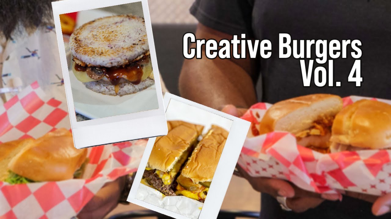 Creative Burgers: Vol 4 - YouTube
