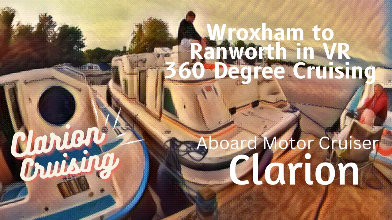 Wroxham to Ranworth in VR - 360 Degree View - YouTube