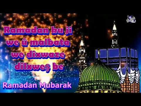 Kurdish (Kurmanji) Language Ramadan  Mubarak  Ramazan  Mubarak greetings Whatsapp download