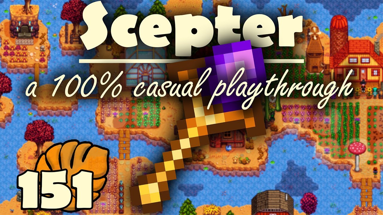We Get a Scepter - 100% Casual & Cozy Let’s Play || Yr. 3 Fall 23-24 ...