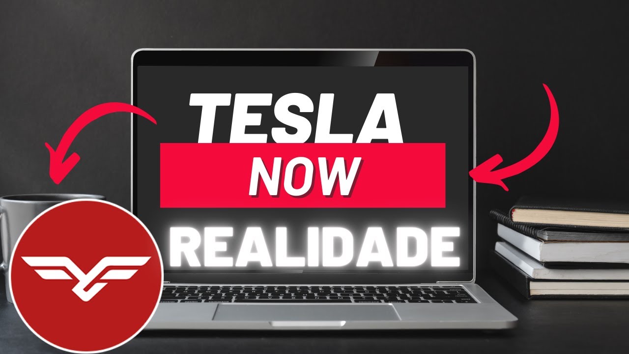 Falando a realidade da plataforma tesla now br - YouTube