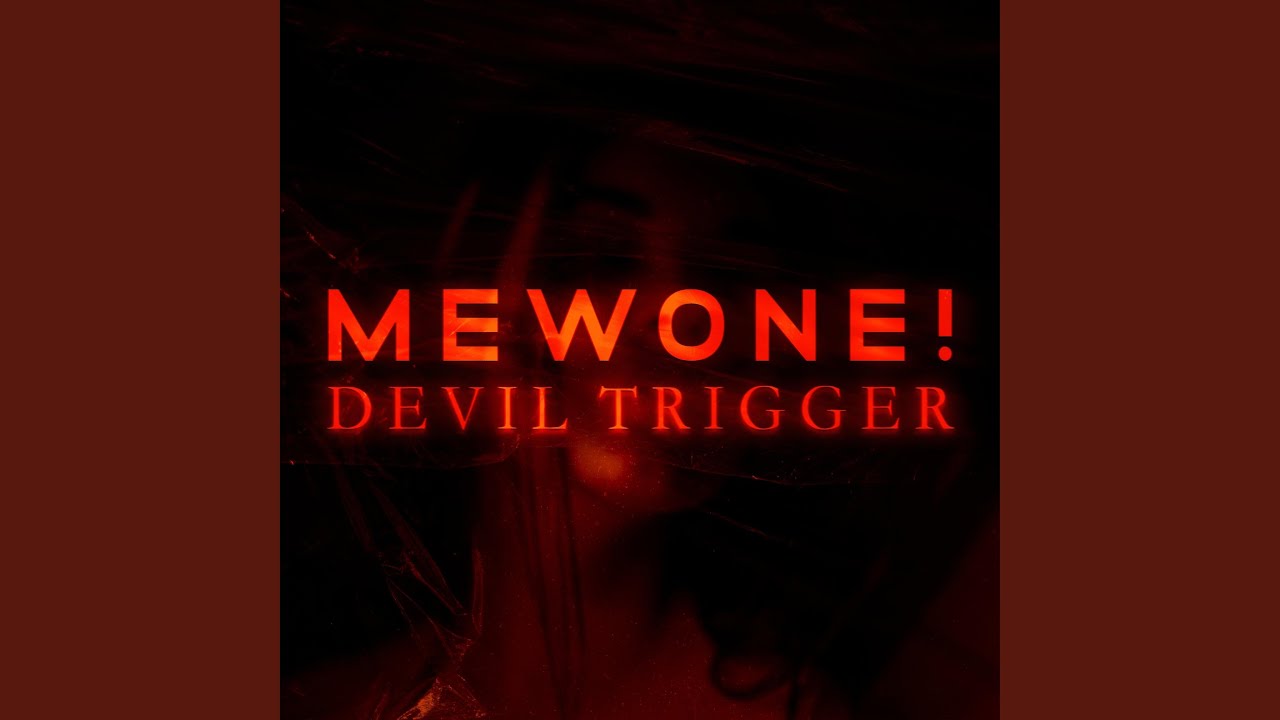 Devil Trigger - YouTube Music