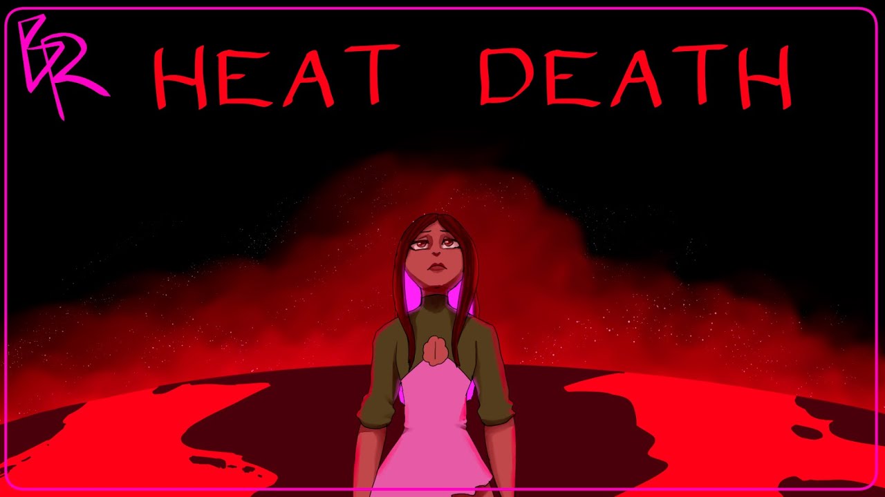 Heat Death And Existence - YouTube