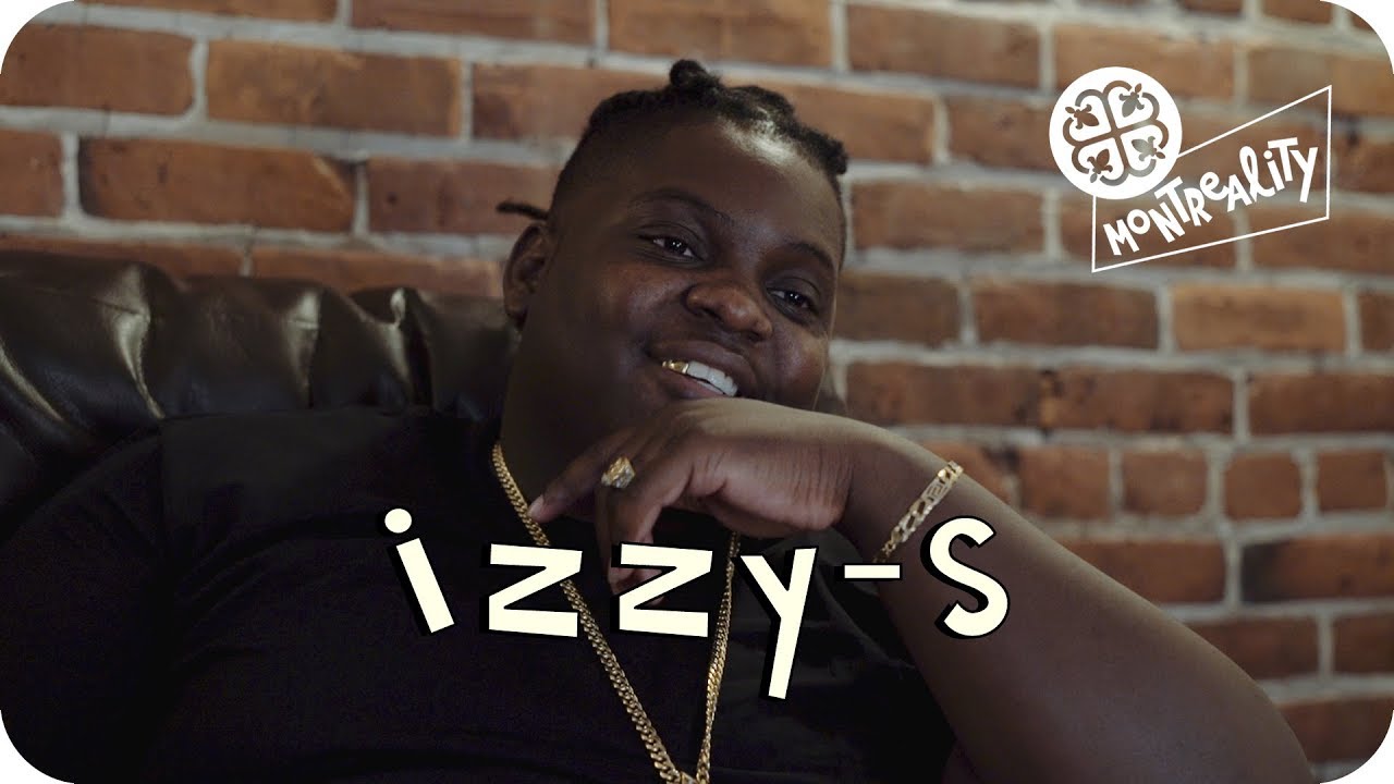 Izzy-S x MONTREALITY ⌁ Interview - YouTube