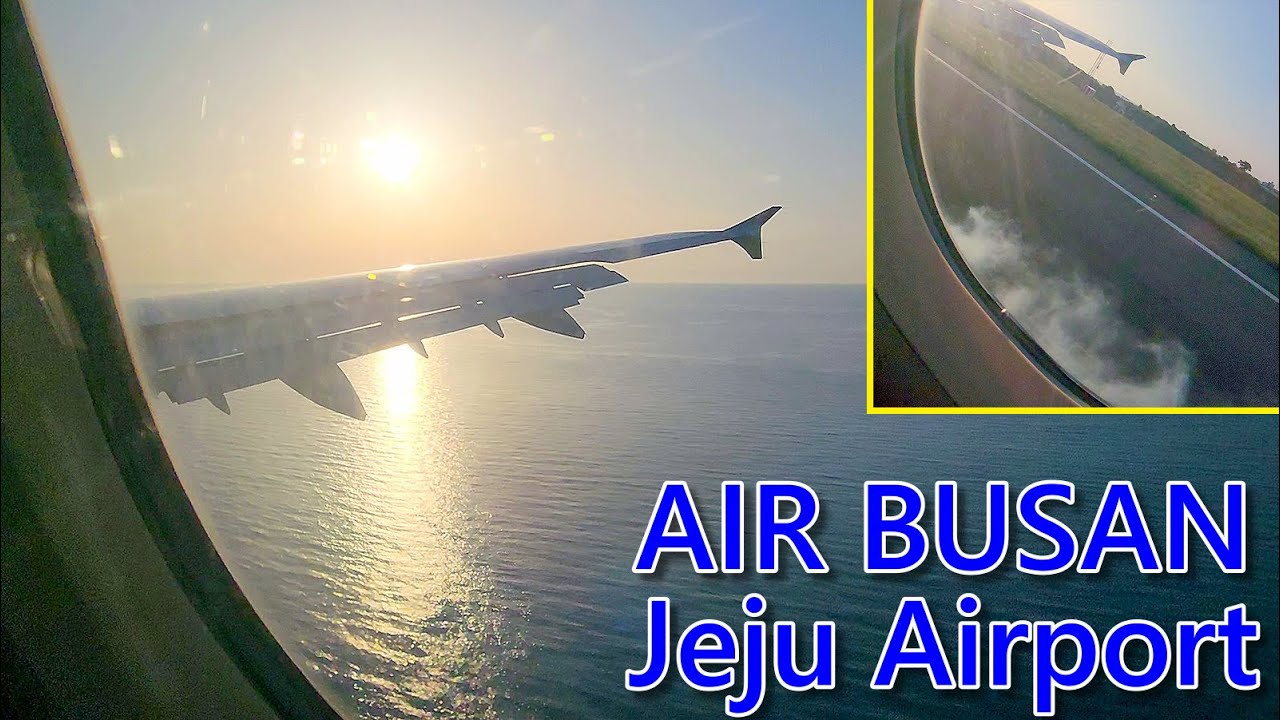 [AIR BUSAN (BX)] AIRBUS A321 landing at Jeju Airport (CJU / 제주국제공항 ...