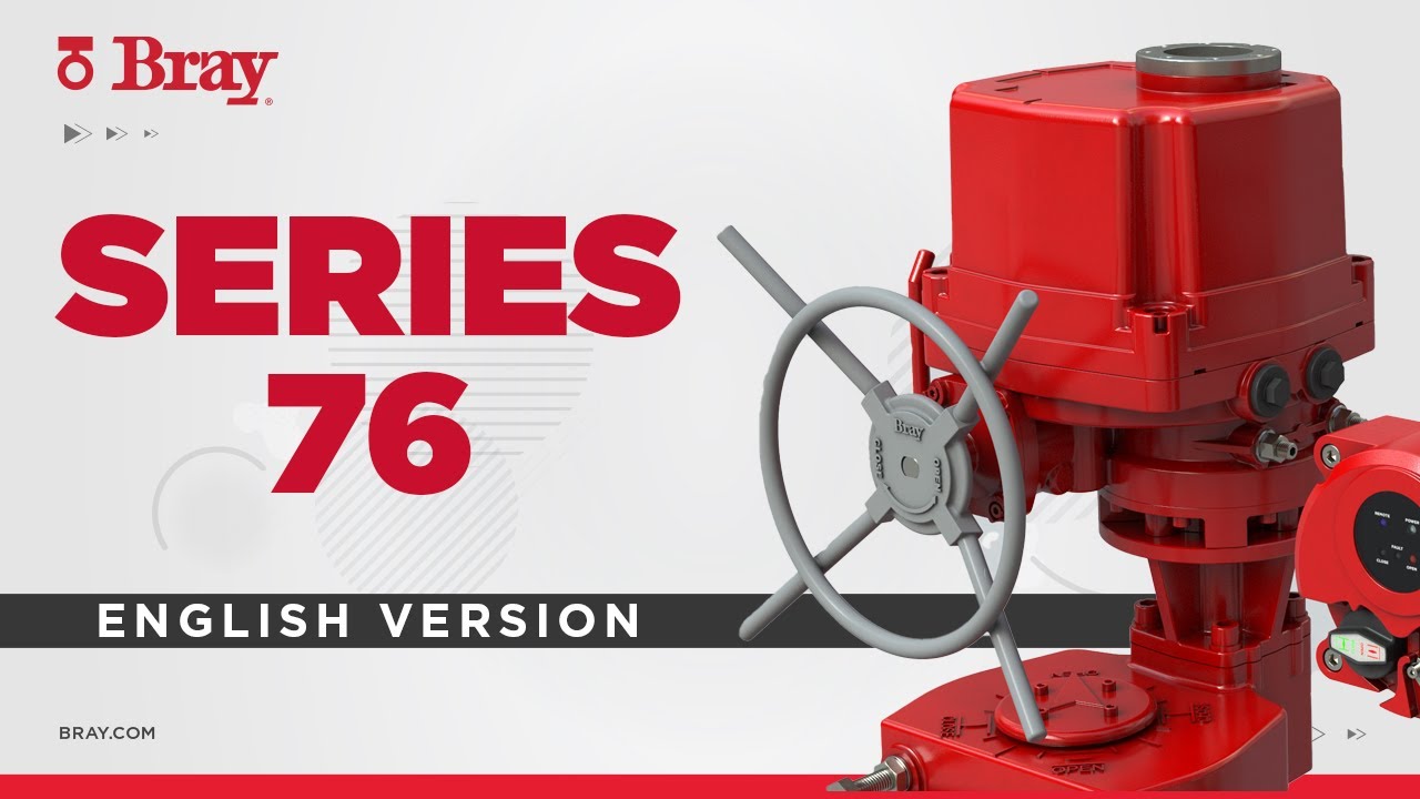 Actuators | Series 76 | 🔴Bray Electric Actuator - YouTube