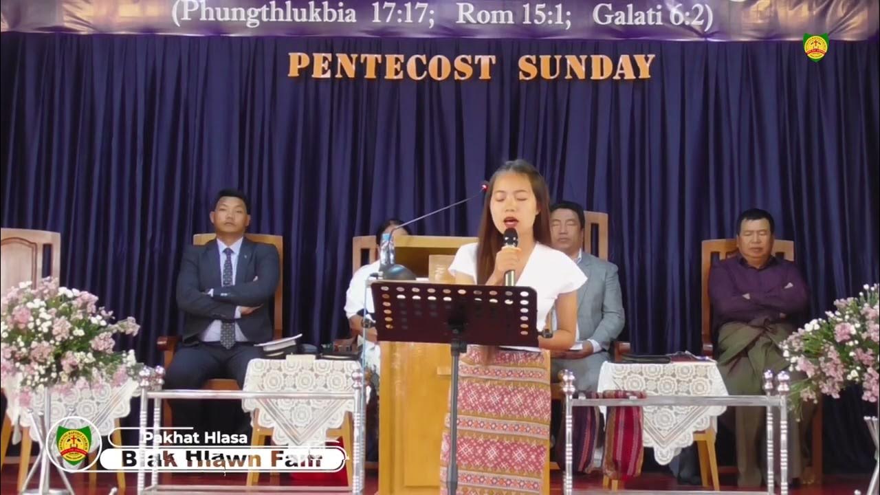 Biak Hlawn Fam | Pakhat Hlasa | Pentecost Sunday - YouTube