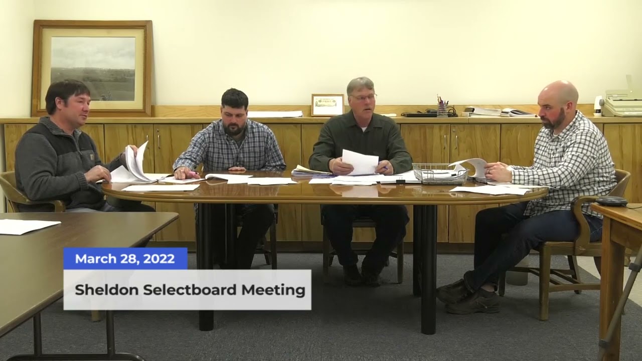Sheldon, VT | Selectboard Meeting 3/28/2022 - YouTube
