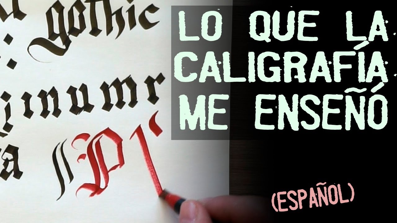 Lo que la caligrafía me enseñó. - YouTube