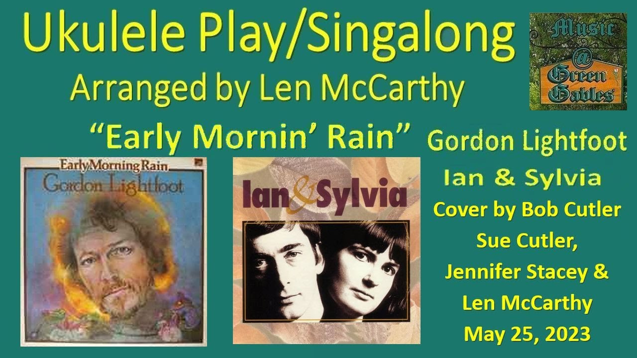 Gordon Lightfoot Ian And Sylvia Early Mornin Rain Cover Quartet Vsn