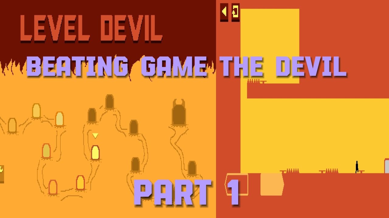 Beating the game THE DEVIL (part 1) - YouTube
