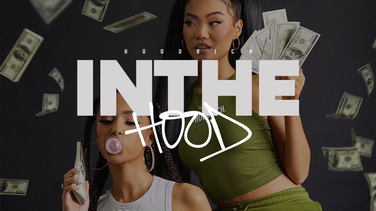 IN THE HOOD | EP.22 - Hoodrich Women's BADDIE SZN Campaign! - YouTube